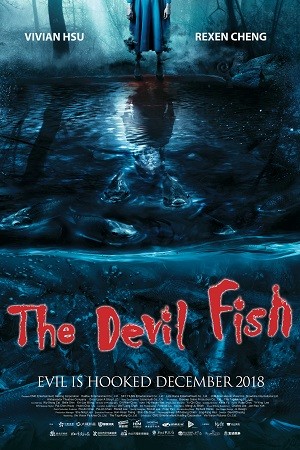 Review Film THE DEVIL FISH 2018