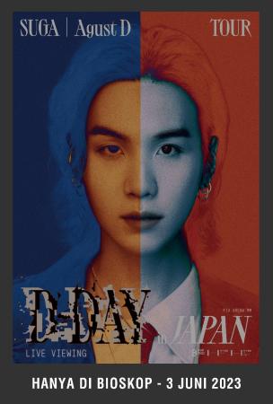 Film SUGA Agust D TOUR`D-DAY in JAPAN: Live Streaming 2023