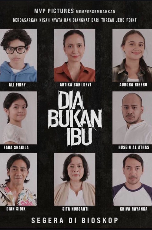 Jadwal Film Dia Bukan Ibu 2025