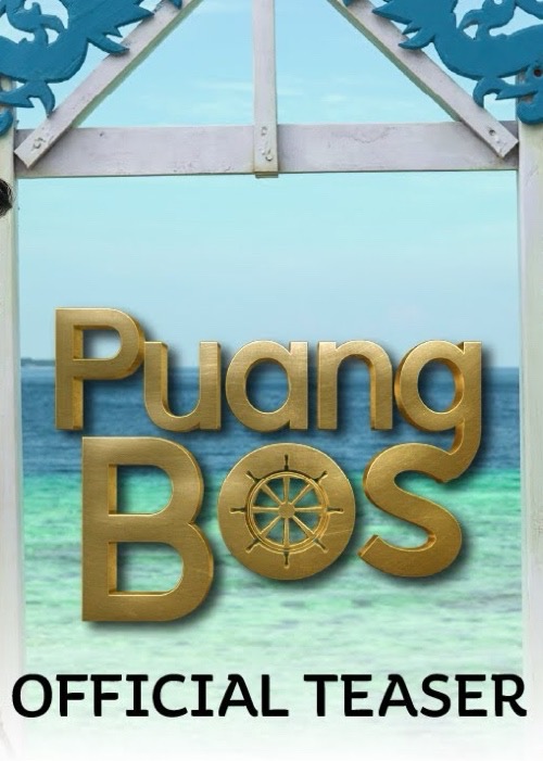 Jadwal tayang film Puang bos 2024