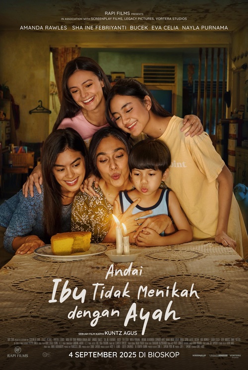 Film Andai Ibu Tidak Menikah Dengan Ayah 2025
