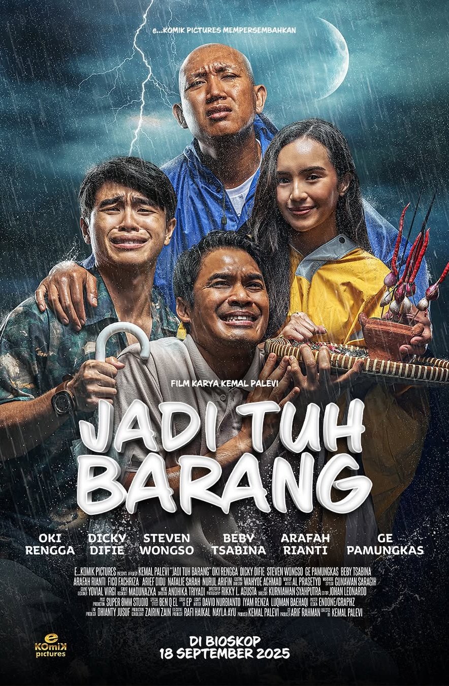 Jadwal Film Jadi Tuh Barang di Samarinda hari ini