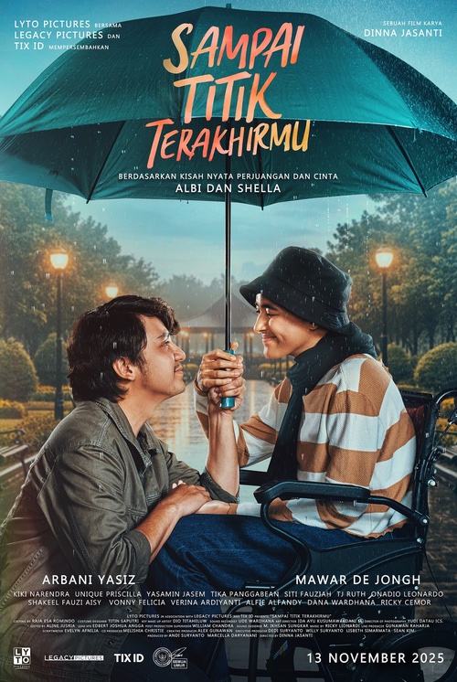 Jadwal film Sampai Titik Terakhirmu hari ini di seluruh bioskop Indonesia