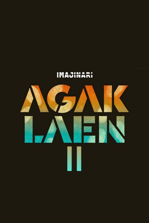 Jadwal Film Agak Laen: Menyala Pantiku! 2025