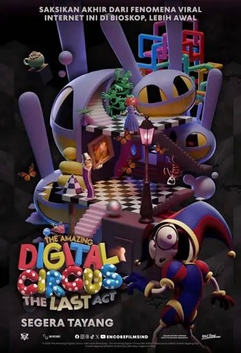 Jadwal Film The Amazing Digital Circus: The Last Act 2026